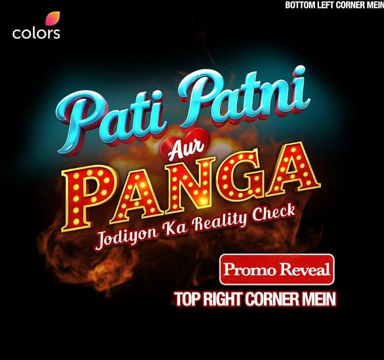 Colors TV Pati Patni Aur Panga coming soon; more details inside ...