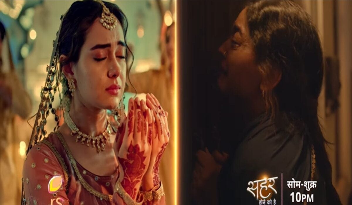 Seher Hone Ko Hai: Kaushar races against time to stop Seher and Mahid's ...